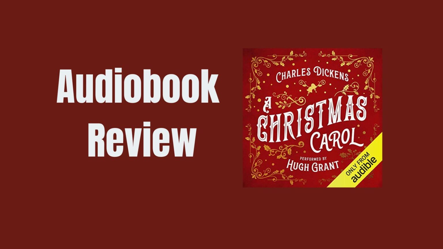 A Christmas Carol Audiobook by Charles Dickens| Review