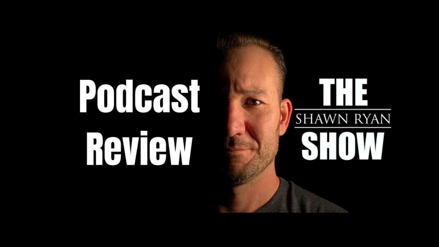 The Shawn Ryan Show: Riveting Journey into the Lives of Real People